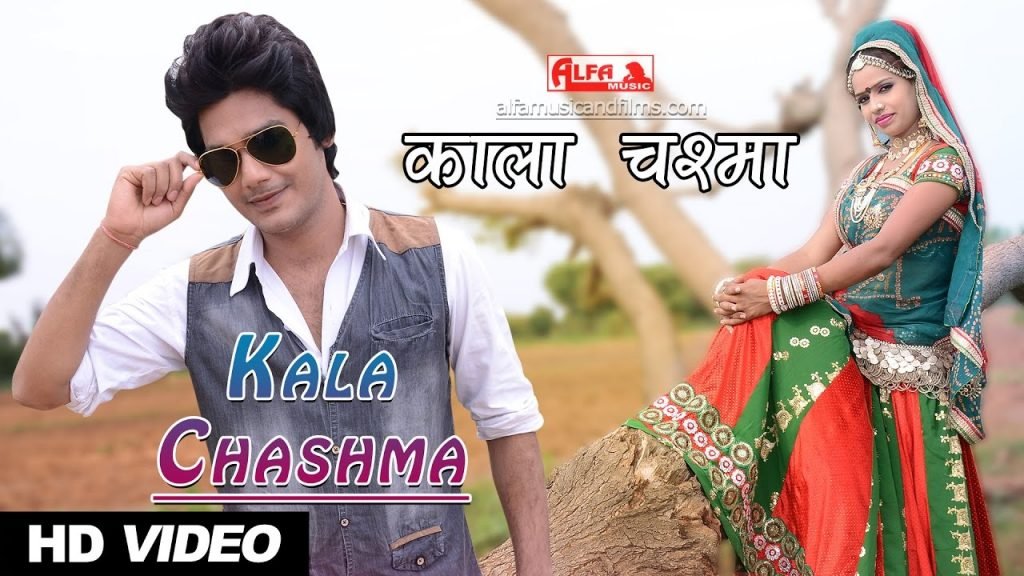 Kala Chashma – Latest Song - Rajasthani Videos